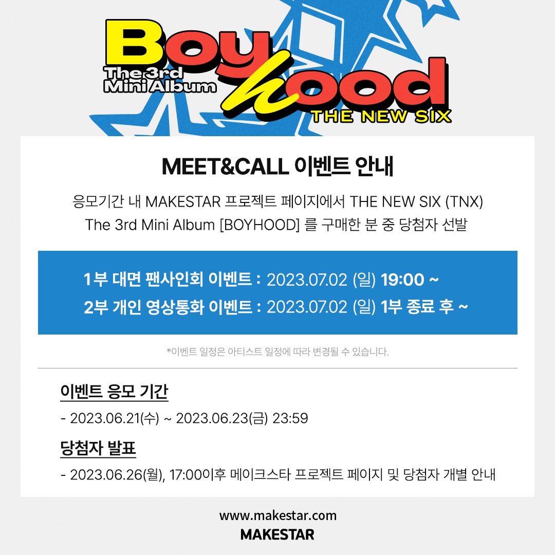 MAKESTAR on Twitter: "#TheNewSix #더뉴식스 THE NEW SIX (#TNX) The 3rd Mini Album [BOYHOOD] MEET&CALL ...