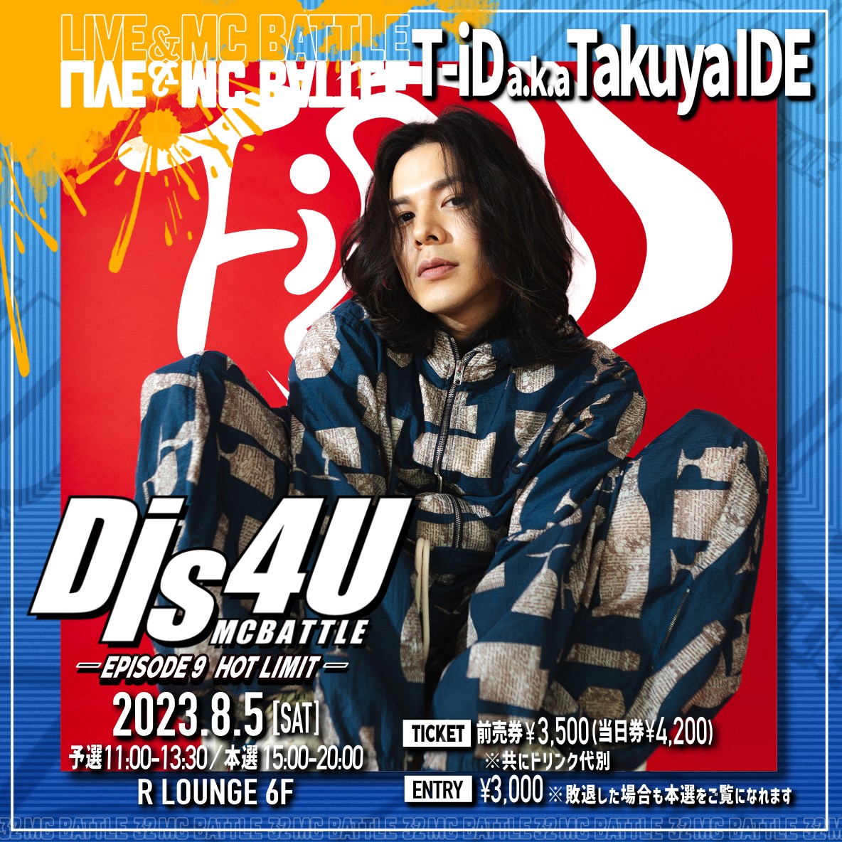 Dis4UMCBATTLE on Twitter: "チケット販売中です 8月5日 予選11：00-13：30 本選15：00-20：00 Dis4U EPISODE9 HOT LIMIT ...