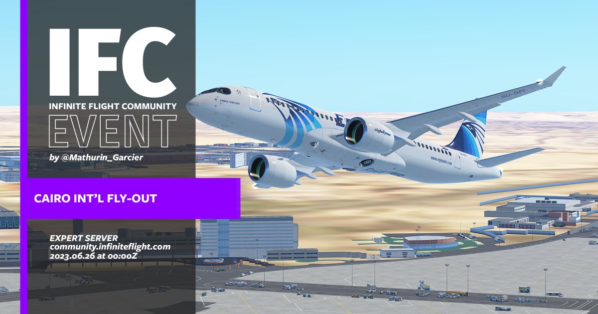 Infinite Flight on Twitter: "Egypt Air Virtual are hosting a fly-out event at Cairo ...