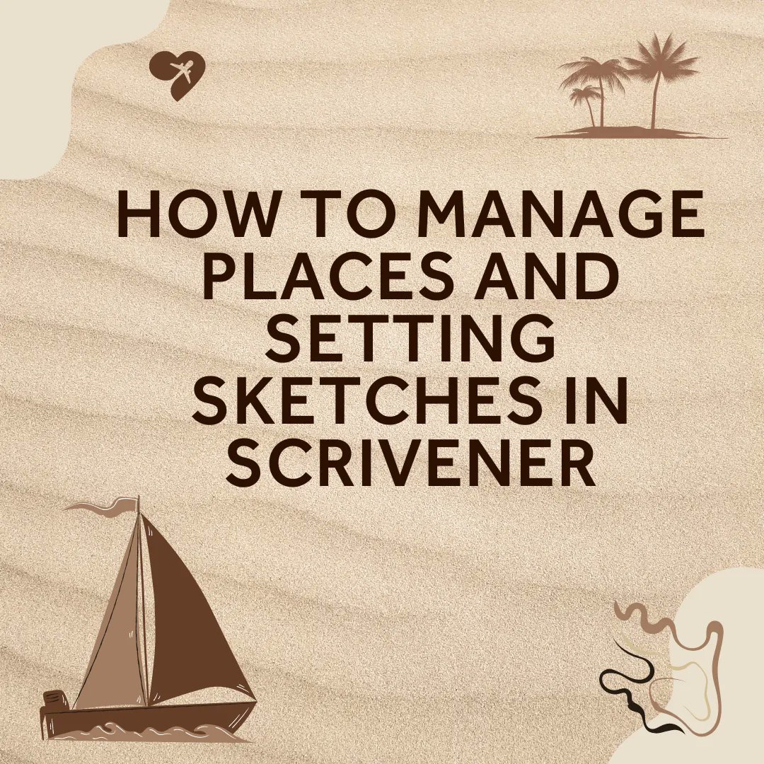 Scrivener on Twitter: "Scrivener's Setting Sketches has been designed help you organize your ...