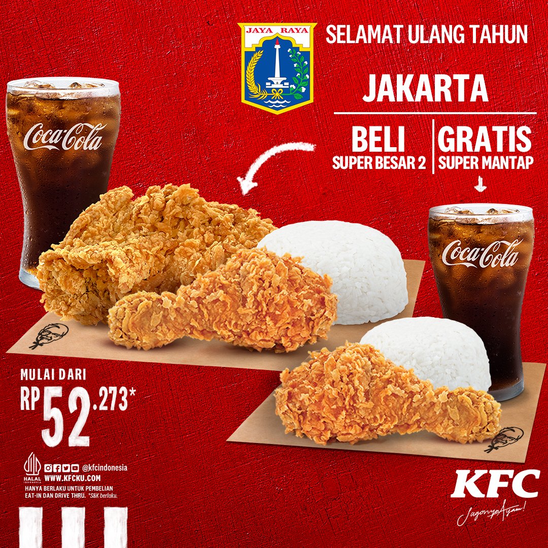 KFC Indonesia (Jagonya Ayam!) on Twitter: "Selamat ulang tahun Kota Jakarta!🎇 Warga, yuk rayakan ...