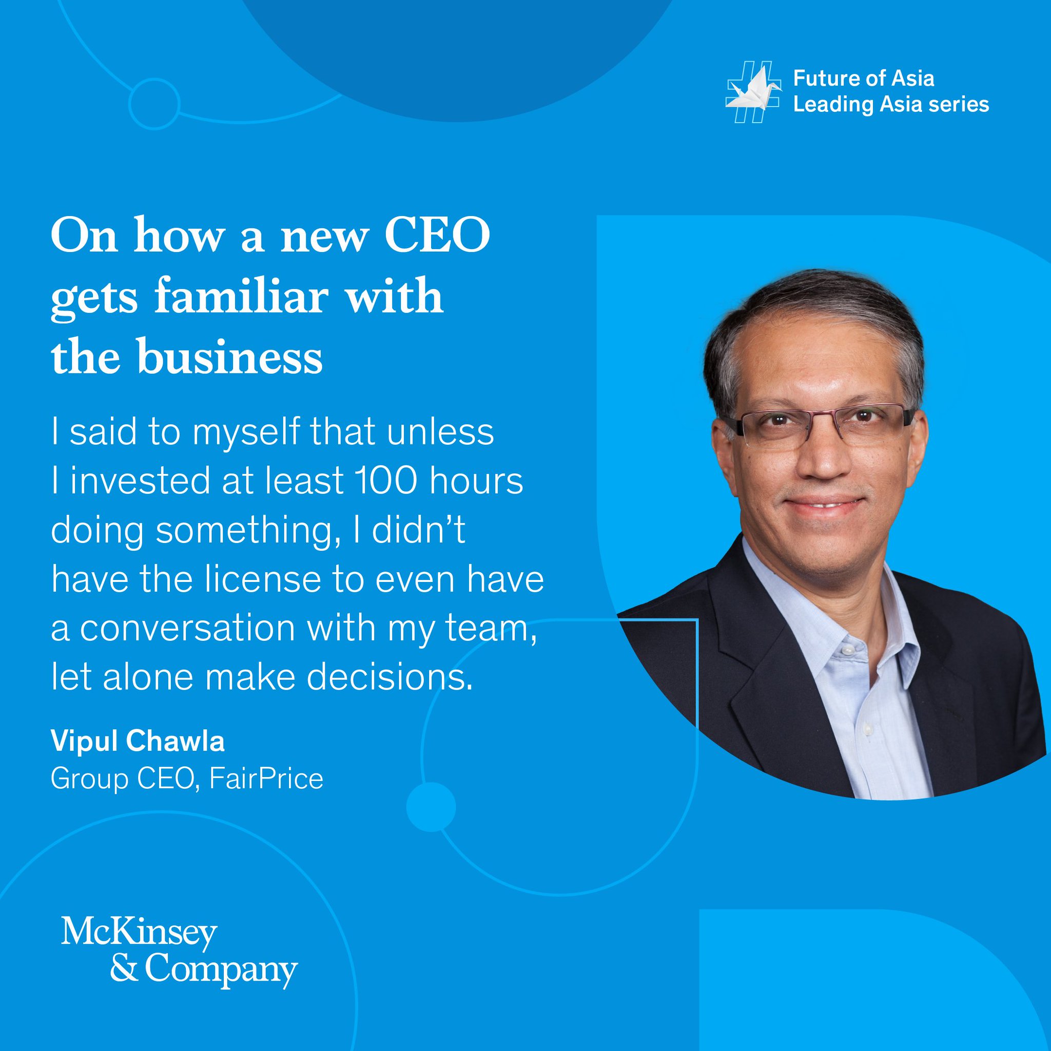 McKinsey & Company on Twitter: "In a new #LeadingAsia interview, Vipul Chawla, Group CEO of ...