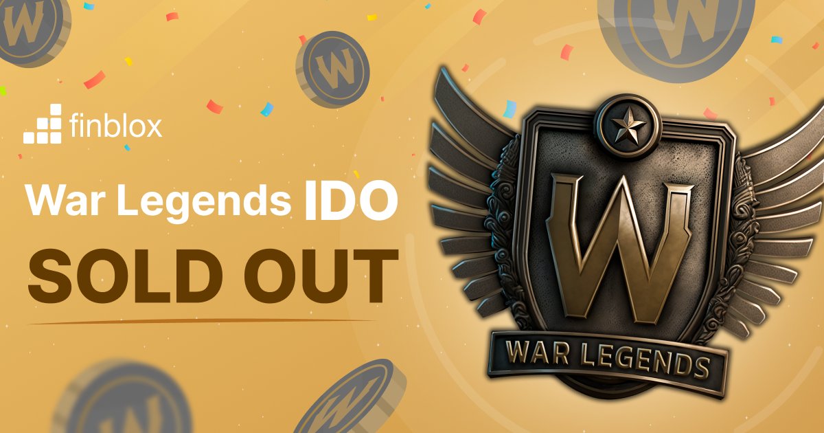 Finblox on Twitter: "🔥 Incredible news! @warlegendsco IDO is officially SOLD OUT on Finlaunch! 🎉 ...