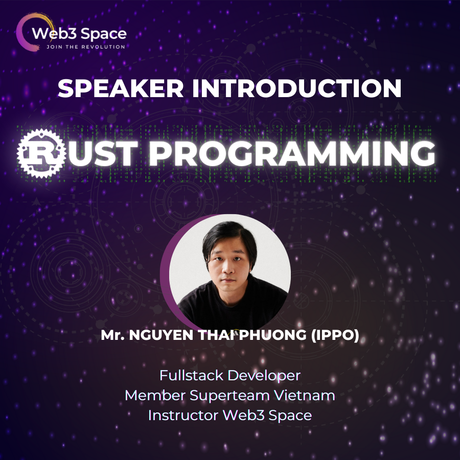 Web3 Space on Twitter: "GIỚI THIỆU DIỄN GIẢ CỦA RUST PROGRAMMING 📌 Đơn đăng ký Rust Programming ...