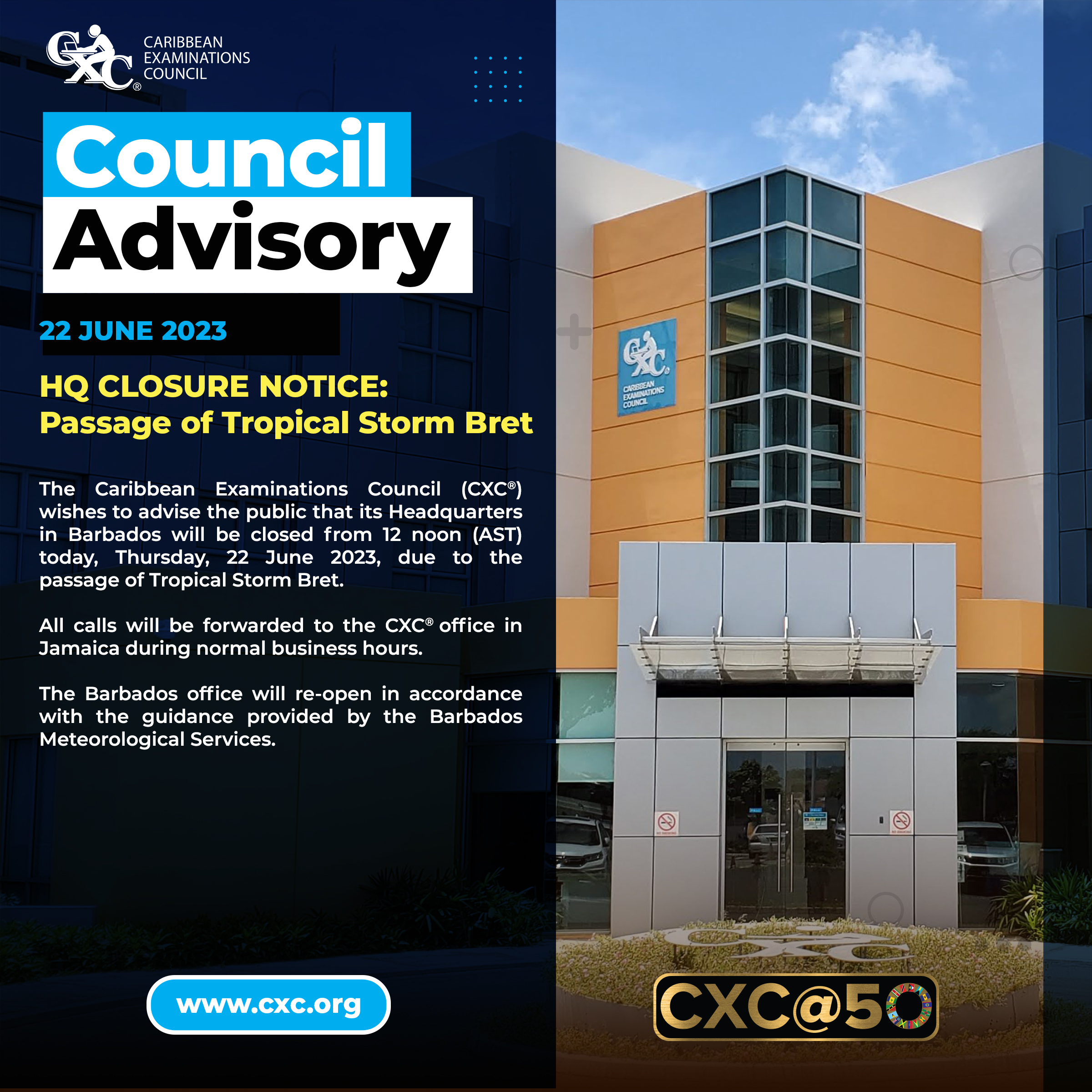 CXC on Twitter: "NOTICE: CXC® wishes to advise the public that its Headquarters in Barbados will ...