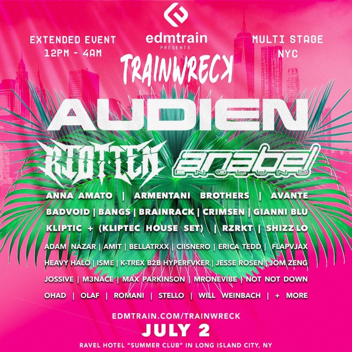 edmtrain on Twitter: "Your TRAINWRECK lineup! Almost! Some more surprises to come! @audien ...