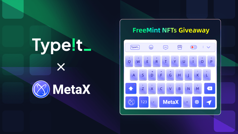 MetaX on Twitter: "📢 TypeIt x MetaX Collaboration AMA 📢 Today, at 22:00 JST, we will be hosting ...