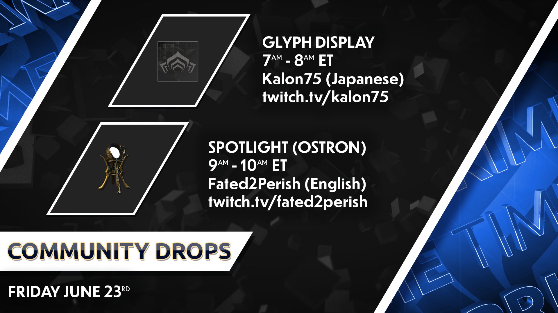 WARFRAME on Twitter: "Don't miss this Friday's Community Twitch Drops! Tune in to these Warframe ...