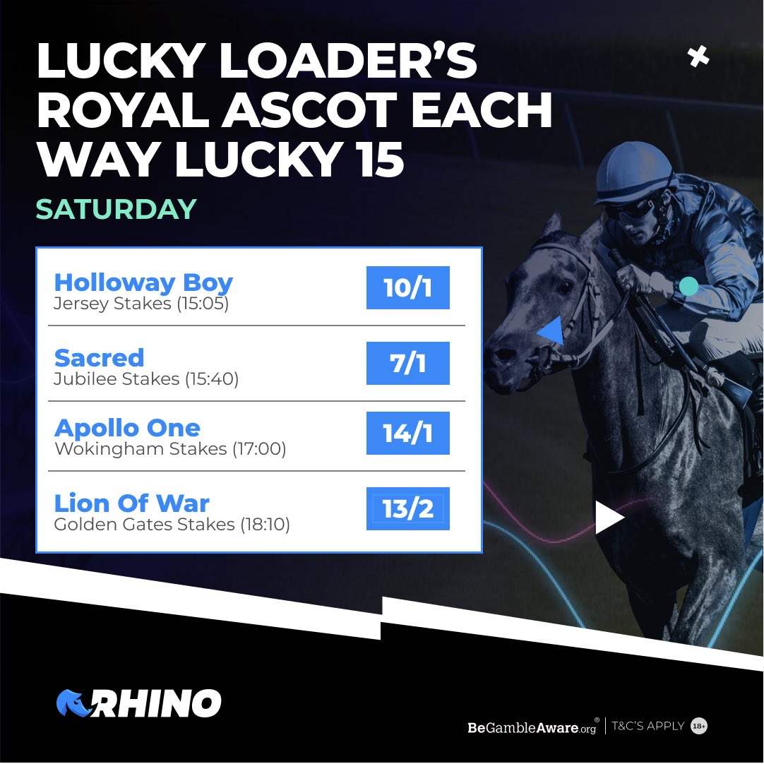 Chris Loader on Twitter: "Final day for tomorrow’s Royal Ascot EW Lucky 15 with @BetRhino ...