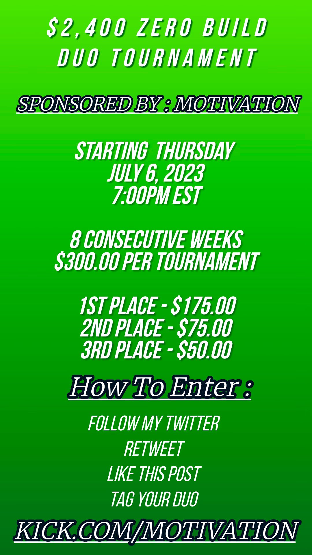 Motivation on Twitter: "8 Fortnite Zero Build Tournaments, Tag your Duo, retweet to be ...