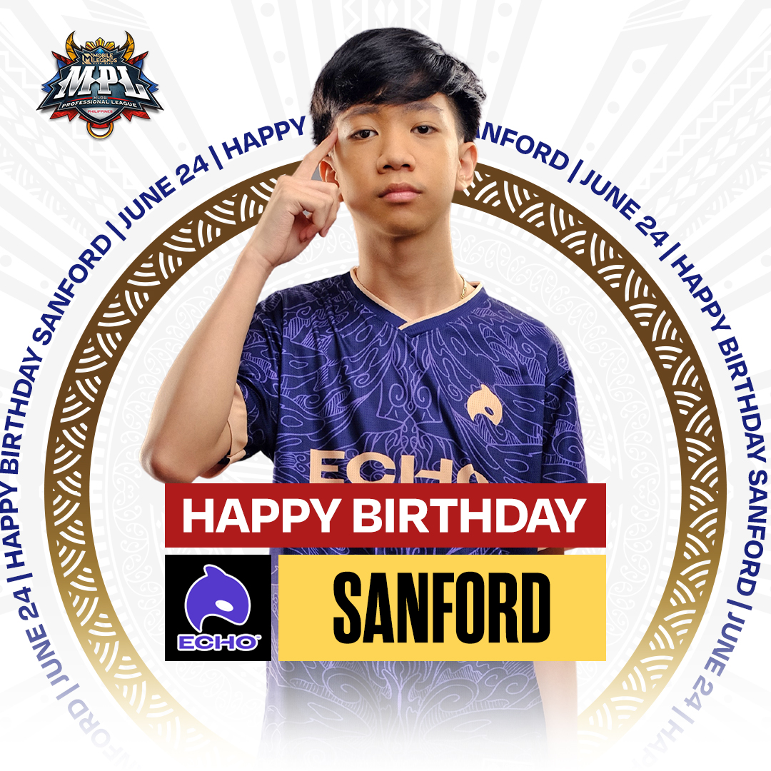 MPL Philippines on Twitter: "Happy birthday to Echo’s do-it-all EXP Laner, Sanford! 🎉🎂 # ...