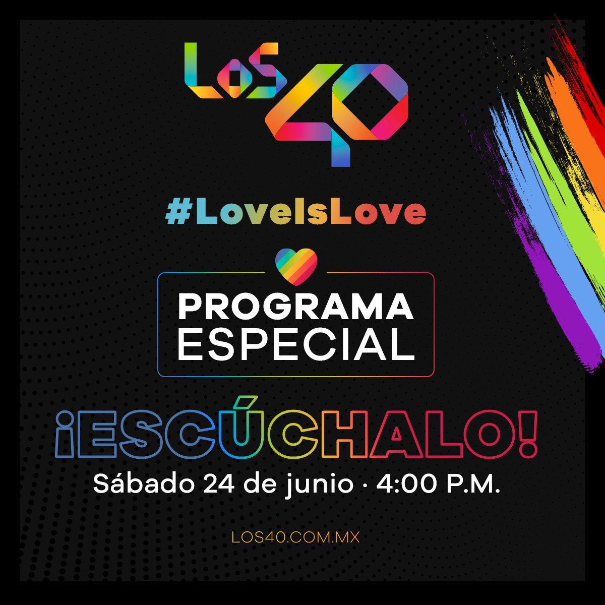 LOS40 México® on Twitter: "Celebra el orgullo con el programa especial de #LOS40 #LoveIsLove # ...