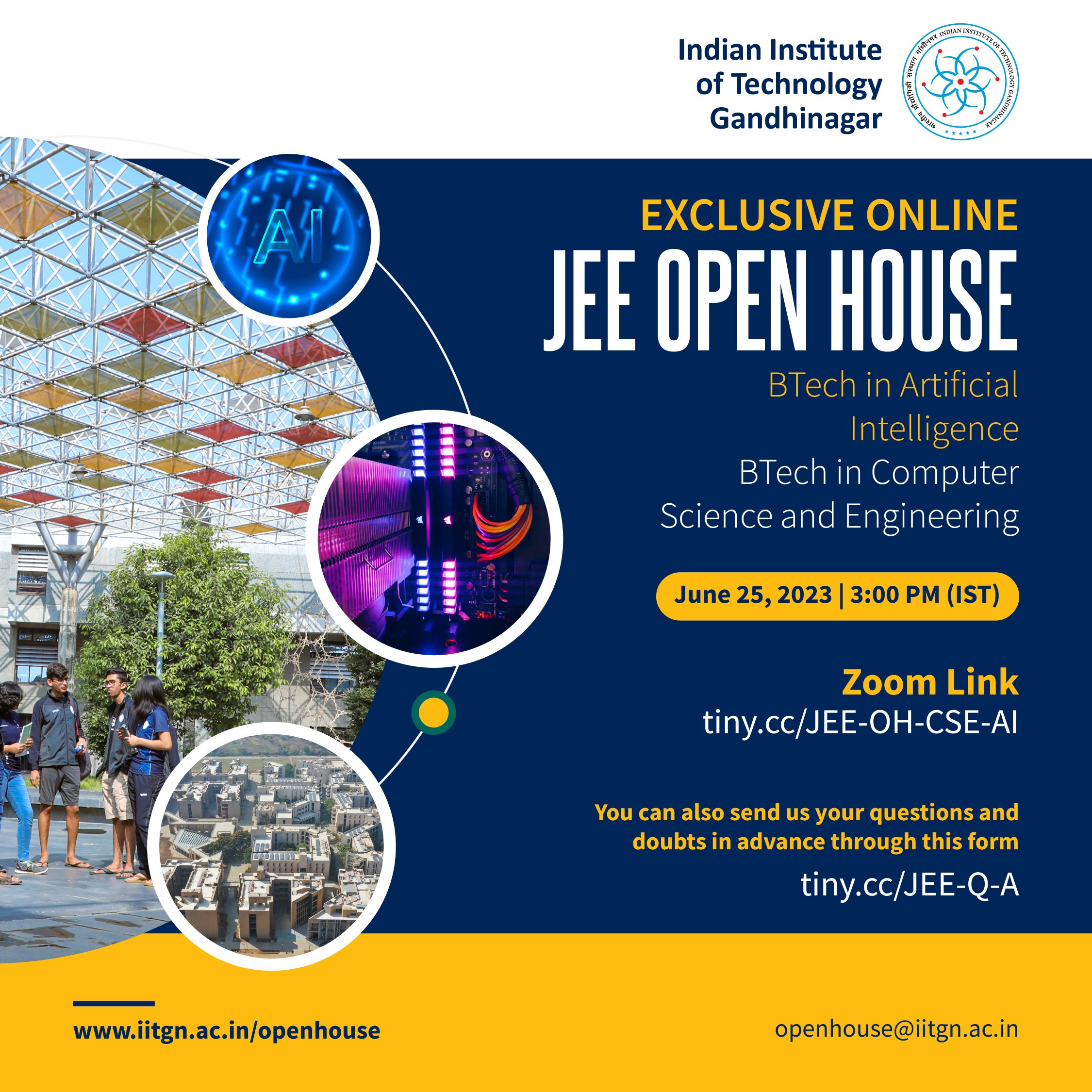 CSE@IITGN on Twitter: "Open house for IITGN-CSE and IITGN-AI aspirants. Get your doubts cleared ...
