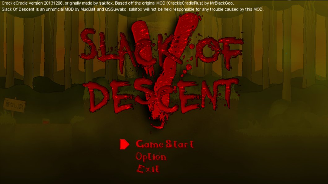 Slack of Descent v1.5SWK (CrackleCradle Mod) Original by sakifox ...