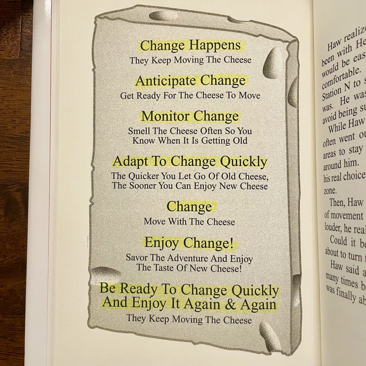 "Who Moved My Cheese?" A great short book that will help you to deal ...