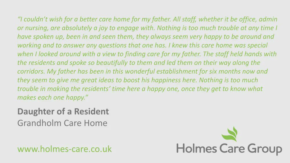 Holmes Care Group 💚 on Twitter: "Amazing comments from a daughter of a resident at Grandholm ...