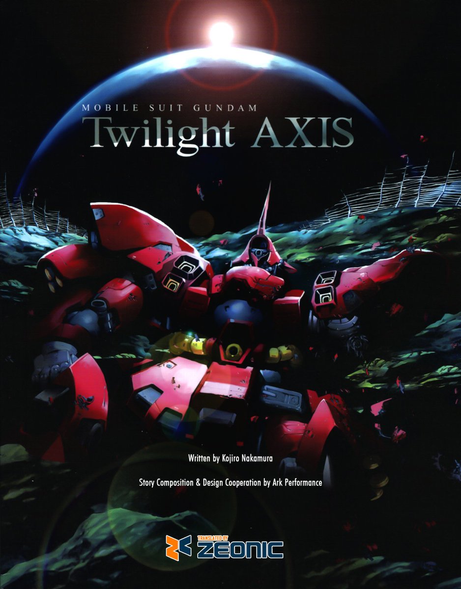 Zeonic|Scanlations on Twitter: "[RE-RELEASE COMPILATION VER] Twilight Axis novelization It's ...
