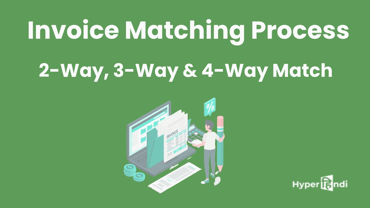Hyper Hindi on Twitter: "What Is The 2-Way, 3-Way, And 4-Way Matching In Accounting For Invoice ...