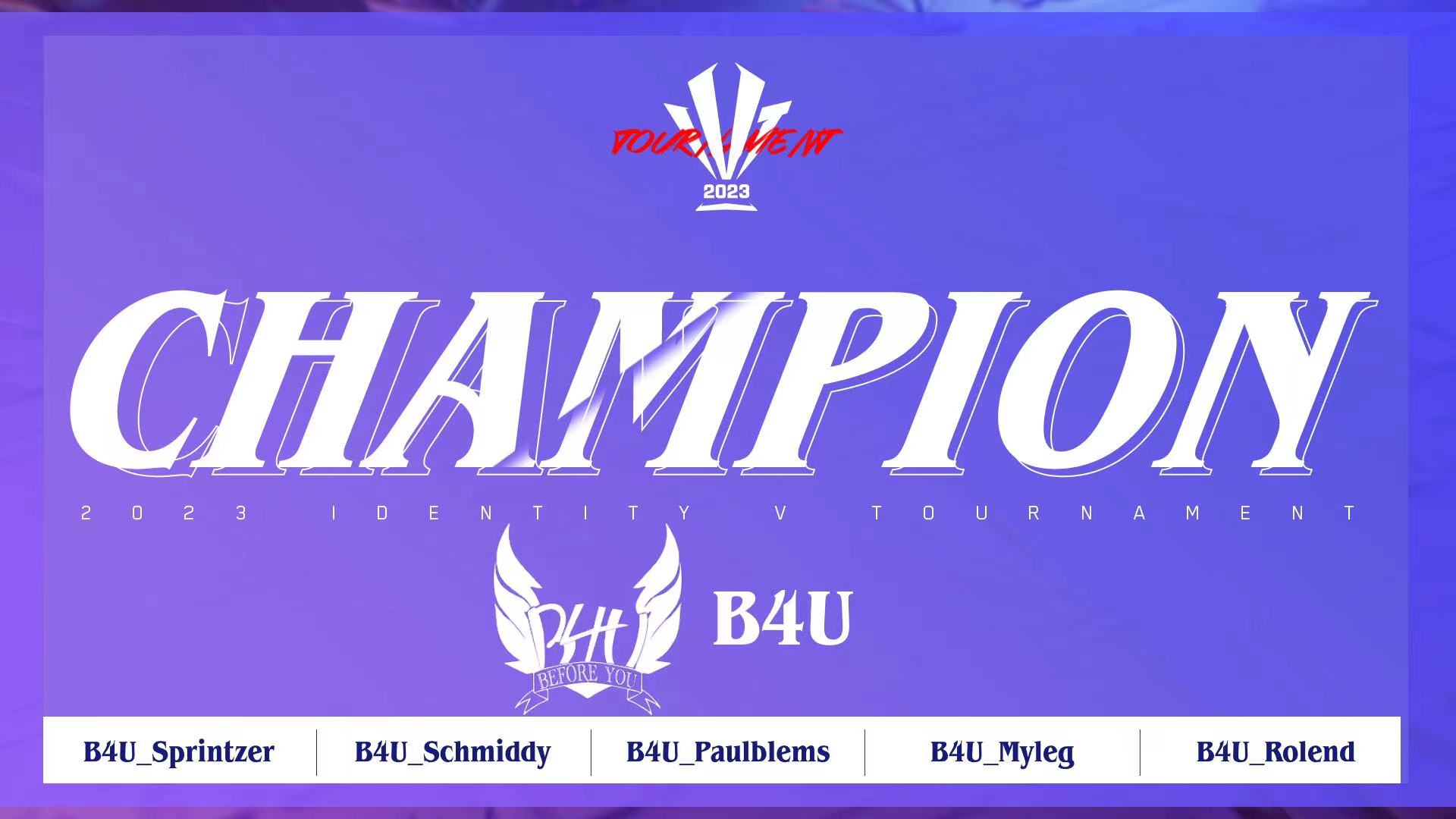 Identity V on Twitter: "Dear Visitors, Congratulations on team B4U being the champion of IVT ...