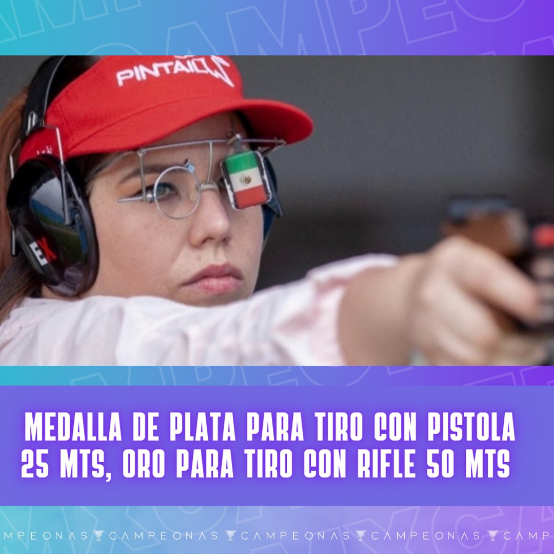 Campeonas MX on Twitter: "Sábado 24 de junio 🥇 Tiro con Rifle 50 mts 3 posiciones equipo ...