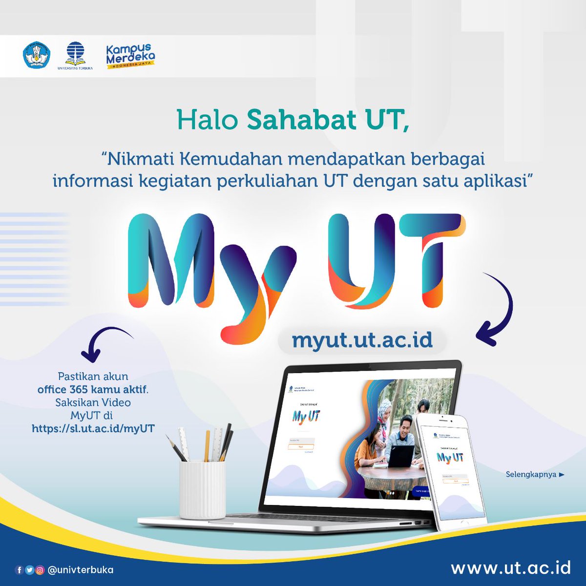 Universitas Terbuka on Twitter: "[1/2] Halo Sahabat UT, telah hadir My UT https://myut.ut.ac.id ...