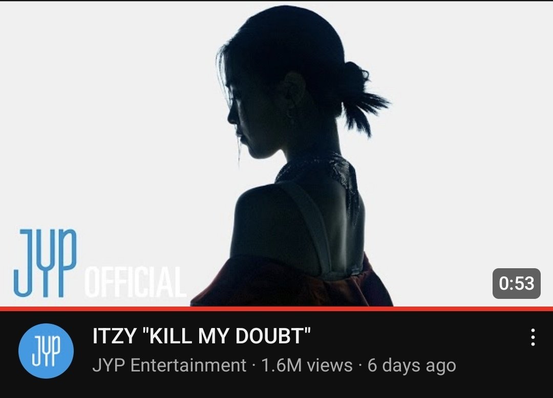read📌 on Twitter: "ITZY's "KILL MY DOUBT" album teaser on YouTube has already surpassed ...
