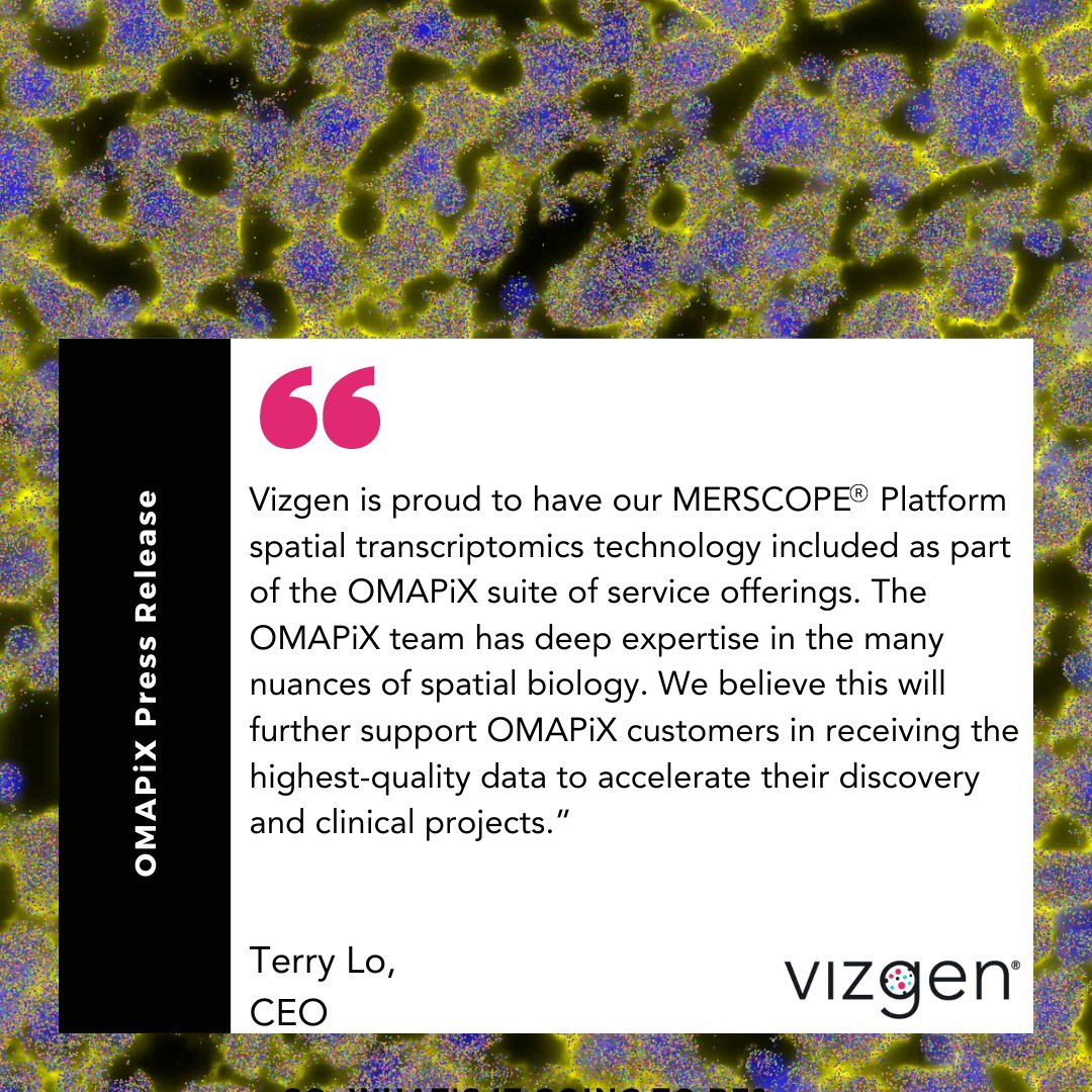 Vizgen on Twitter: "We're proud to share our new partnership with OMAPiX that will provide ...