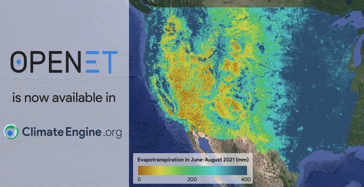 ClimateEngine.org on Twitter: "🚨New Dataset in Climate Engine🚨 .@openetdata provides critical ...