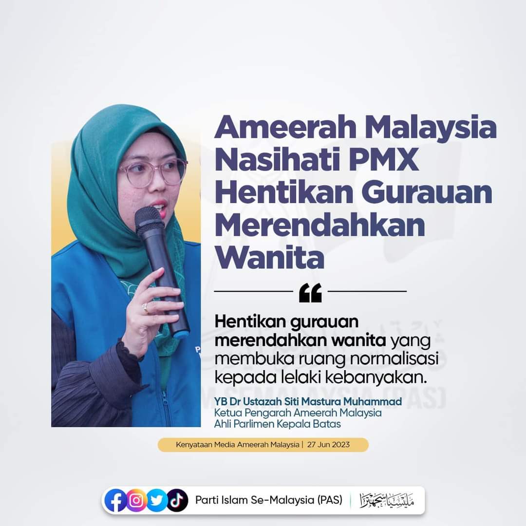 PAS Pusat on Twitter: "AMEERAH MALAYSIA NASIHATI PMX HENTIKAN GURAUAN MERENDAHKAN WANITA 1 ...