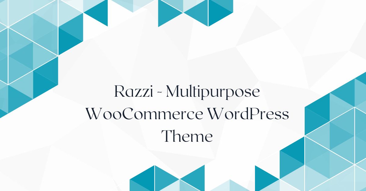 Grandissants Tech on Twitter: "Razzi – Multipurpose WooCommerce WordPress Theme Razzi is a clean ...
