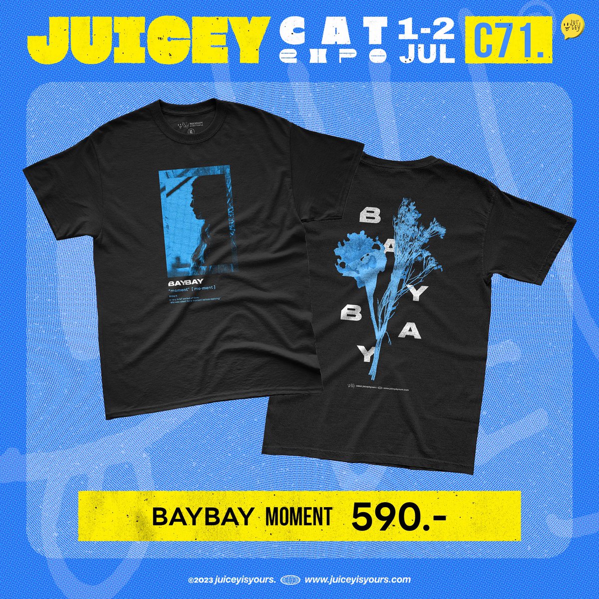Juicey on Twitter: "Wassuppp Juicey! ไหนใครไปงาน CAT TSHIRT เสาร์อาทิตย์นี้บ้าง!? สามารถมาเจอกับ ...