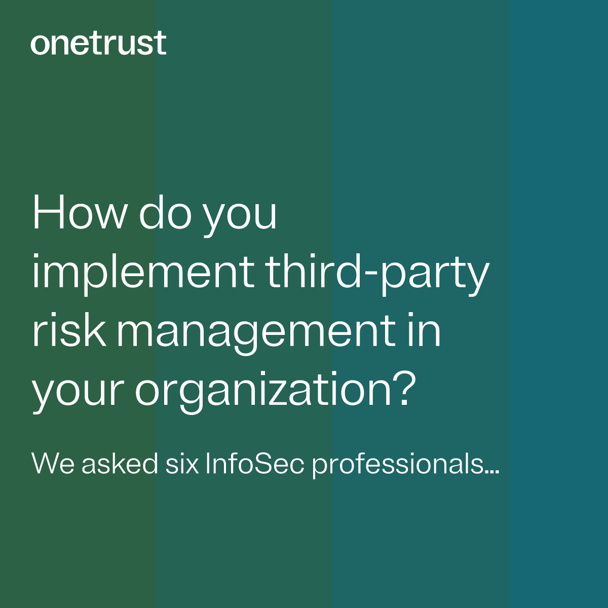 Onetrust On Twitter What Does Third Party Risk Management Look Like