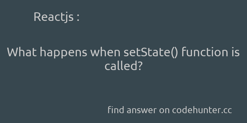 Korohub On Twitter Reactjs What Happens When Setstate Function Is 7969