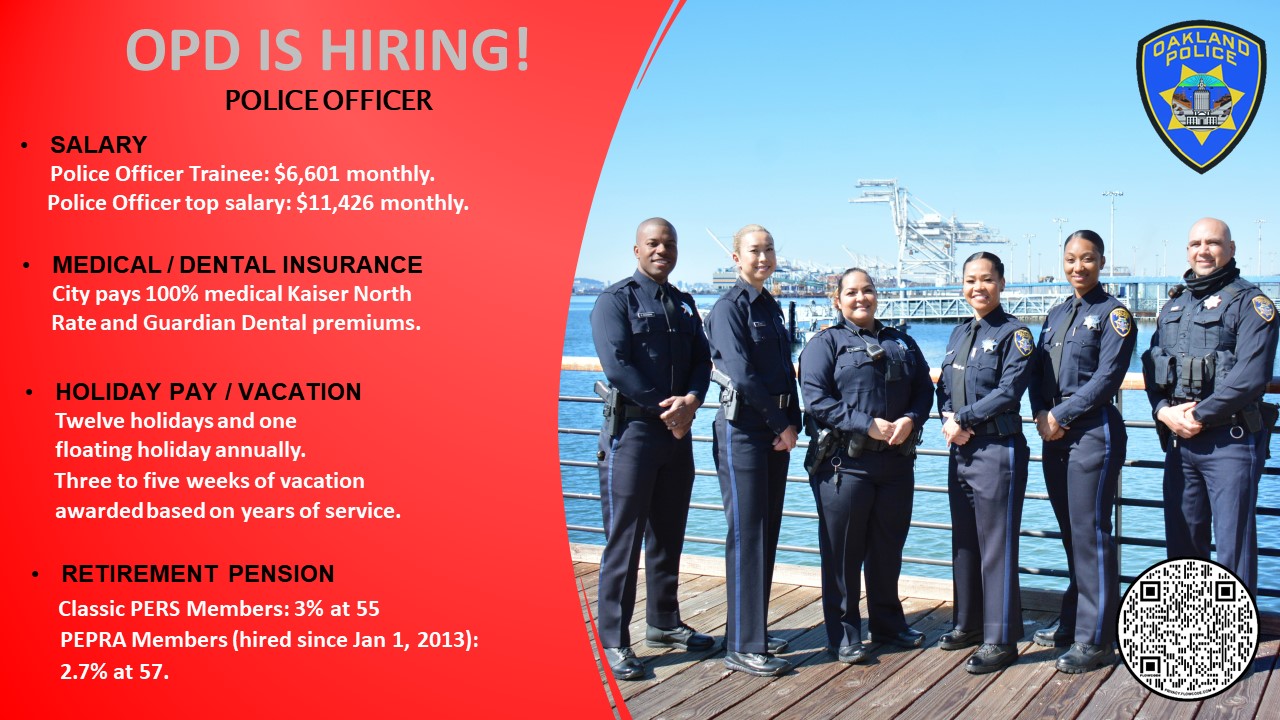 Oakland Police Dept On Twitter Opd Is Hiring Officers Who Are