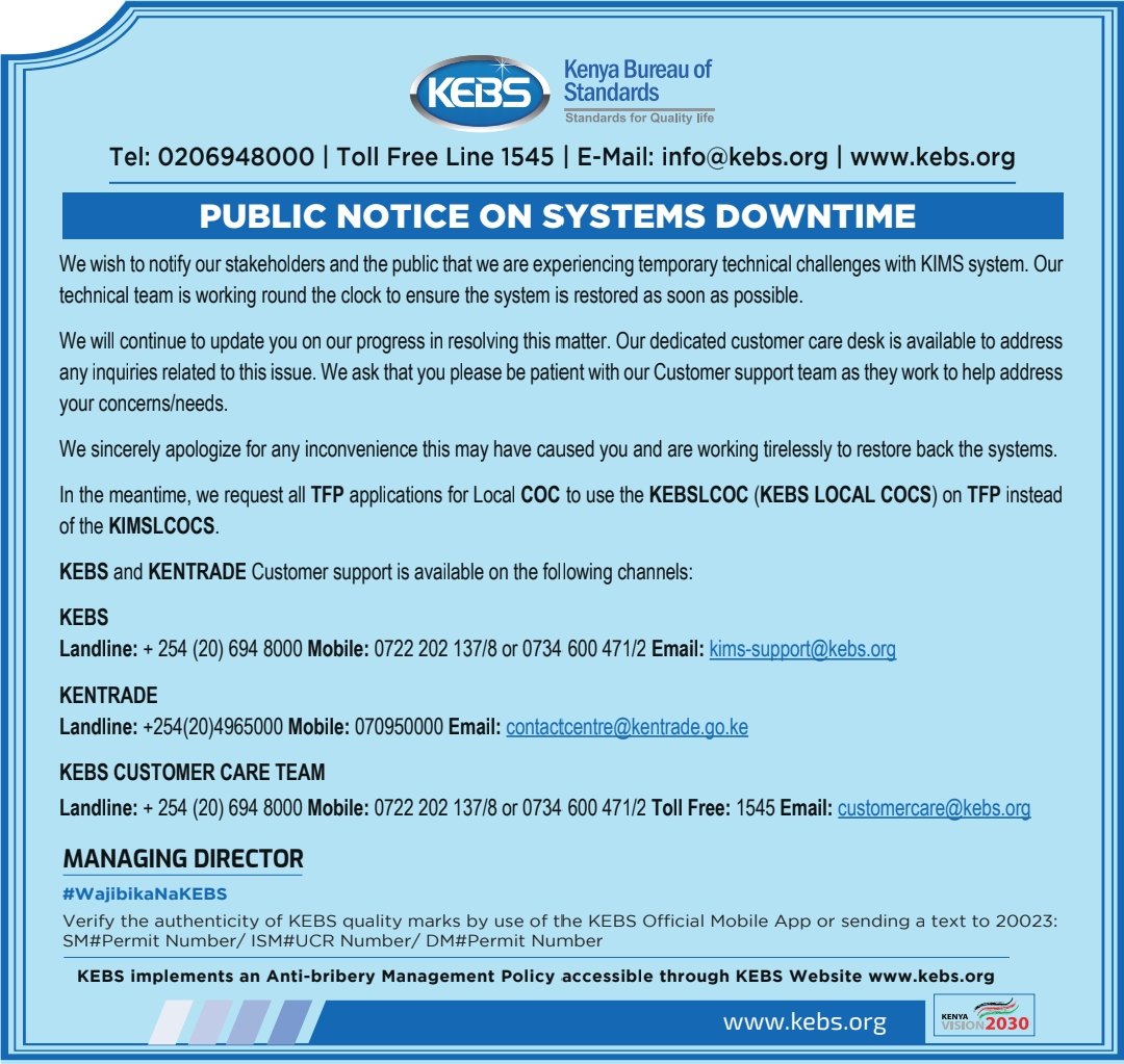 KEBS KENYA on Twitter: "Public Notice on KIMS system downtime https://t.co/XbETiCBcQ0" / Twitter