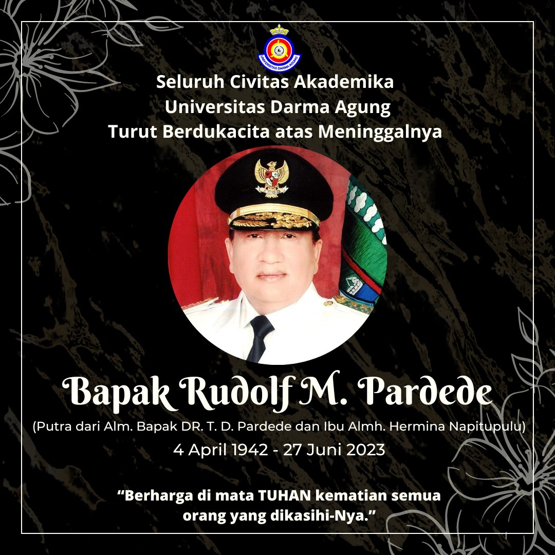 Universitas Darma Agung on Twitter: "Turut Berdukacita Atas Meninggalnya Bapak Rudolf M. Pardede ...