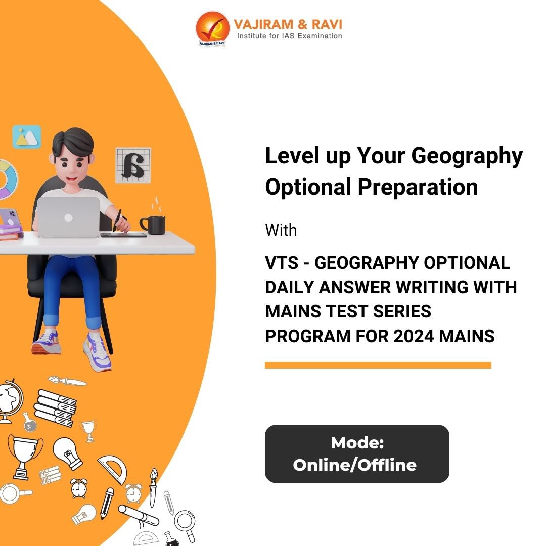 Vajiram & Ravi on Twitter: "Introducing VTS- Geography Optional Daily Answer Writing With Mains ...
