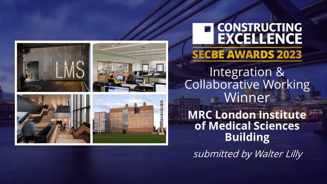 Constructing Excellence SECBE Awards on Twitter: "The Winner of the Integration & Collaborative ...