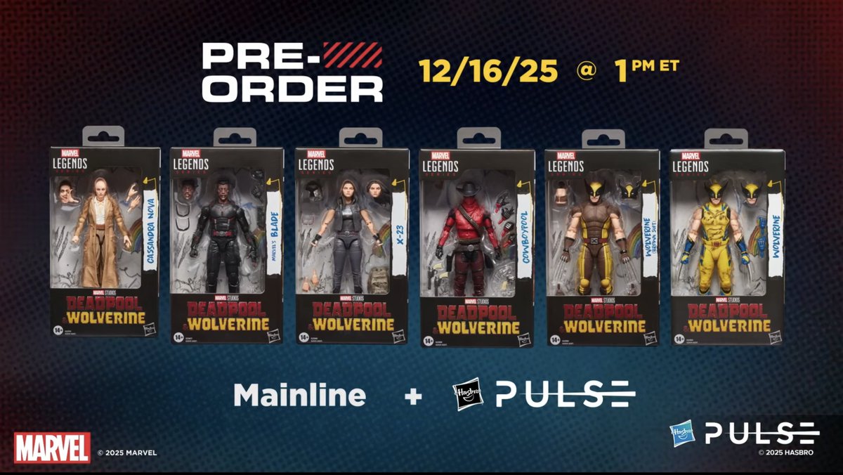Here's the preorder dates: 12/16 - Deadpool & Wolverine Wave (General ...