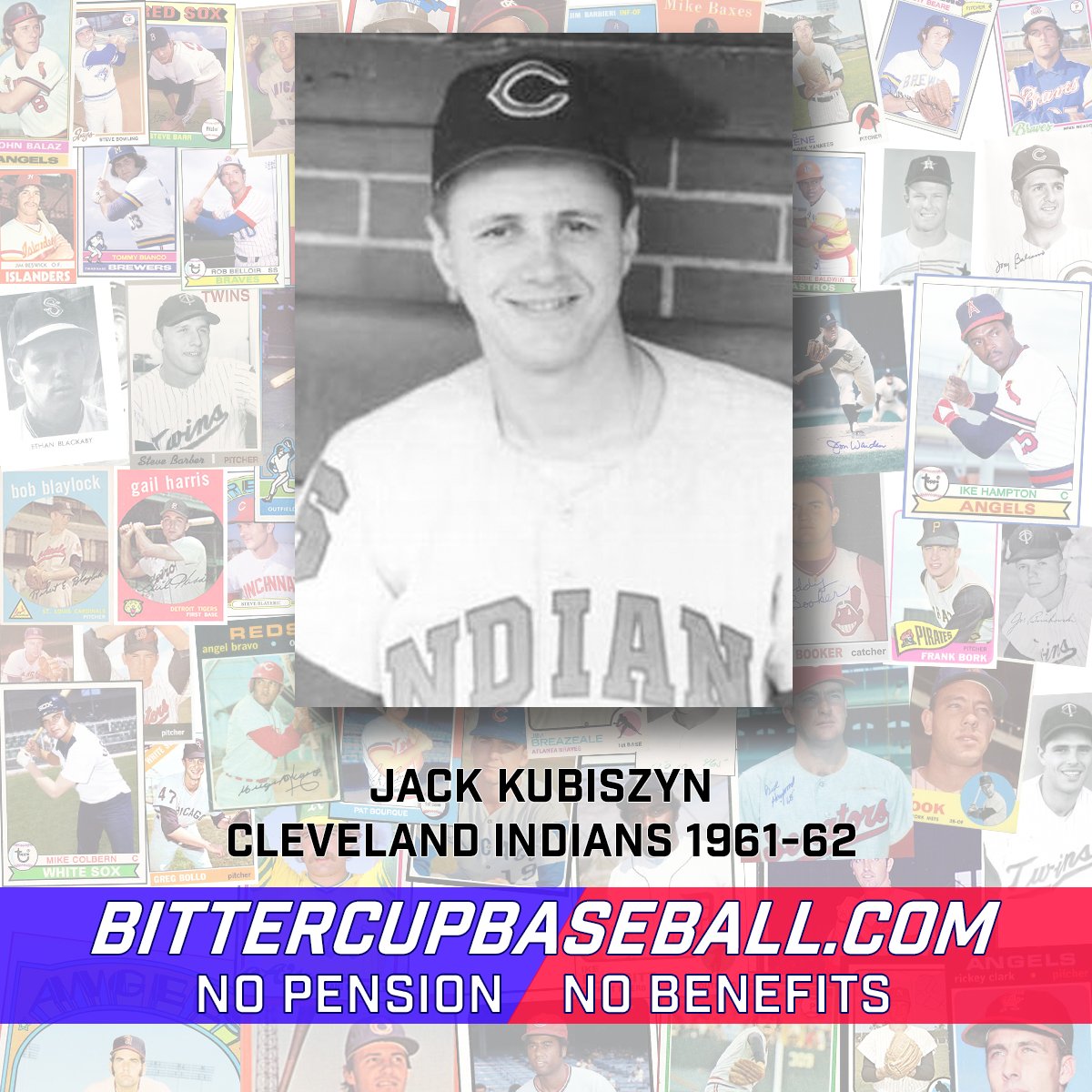 Jack Kubiszyn Cleveland Indians 1961-62 Alabama's own Jack Kubiszyn ...