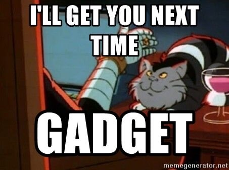 I Ll Get You Next Time Gadget on Sale | emergencydentistry.com