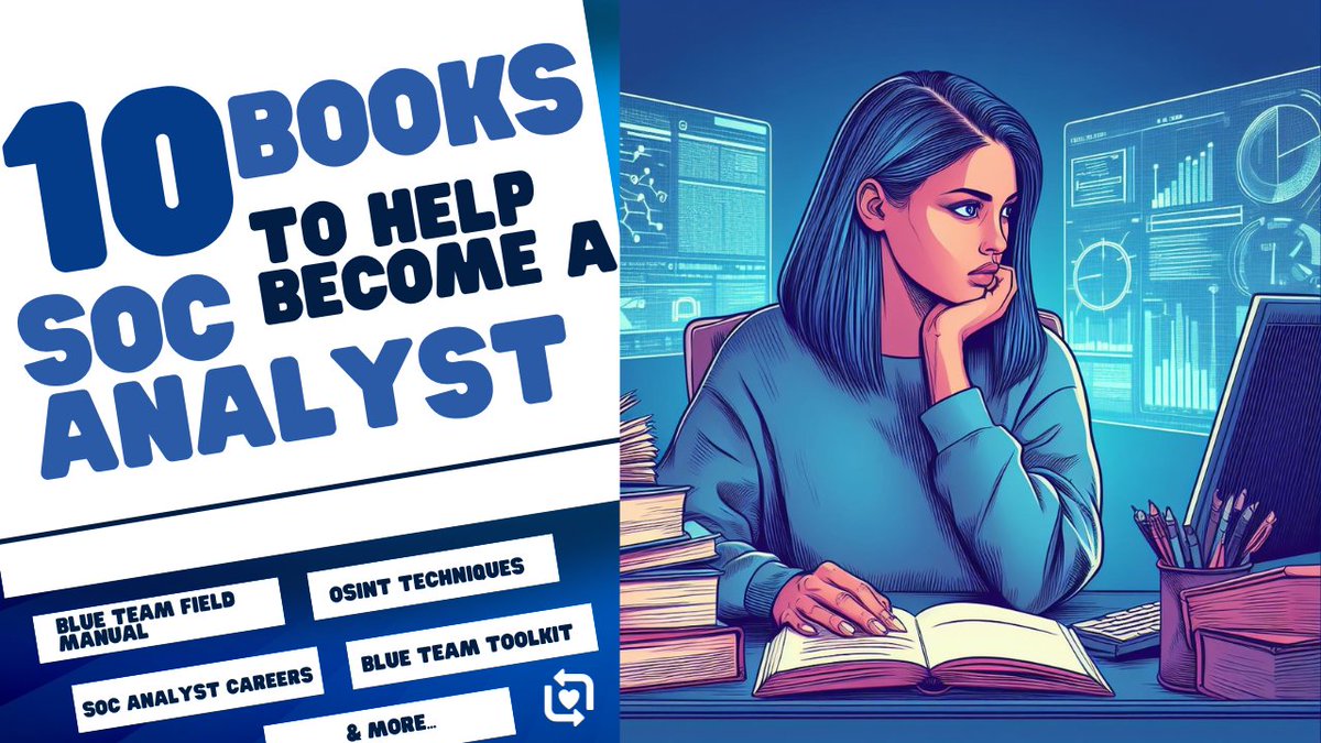 Want to be a SOC Analyst? Here are 10 Books that will Help you Gain ...