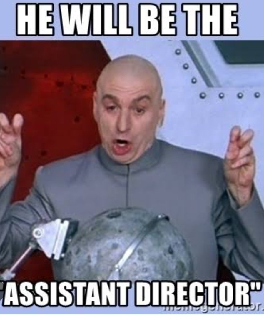 Assistant Director Memes