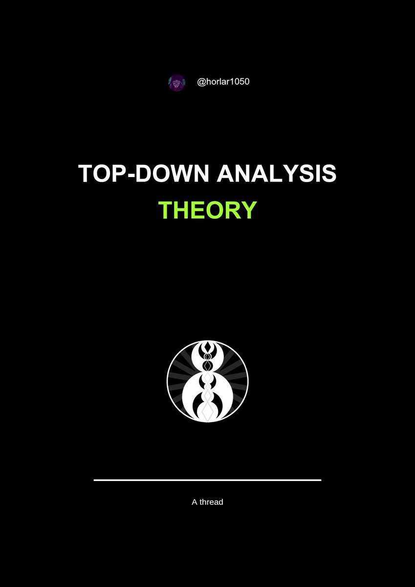 𝗧𝗼𝗽-𝗱𝗼𝘄𝗻 𝗔𝗻𝗮𝗹𝘆𝘀𝗶𝘀 𝗧𝗵𝗲𝗼𝗿𝘆 Understand the in-depth details of "Top-down ...