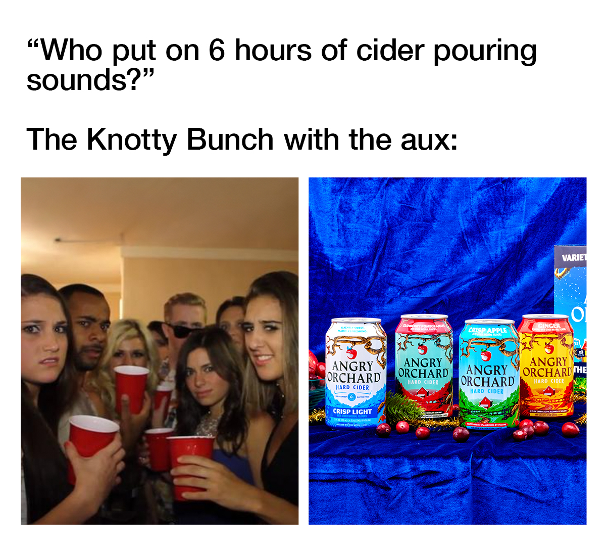 Angry Orchard Memes