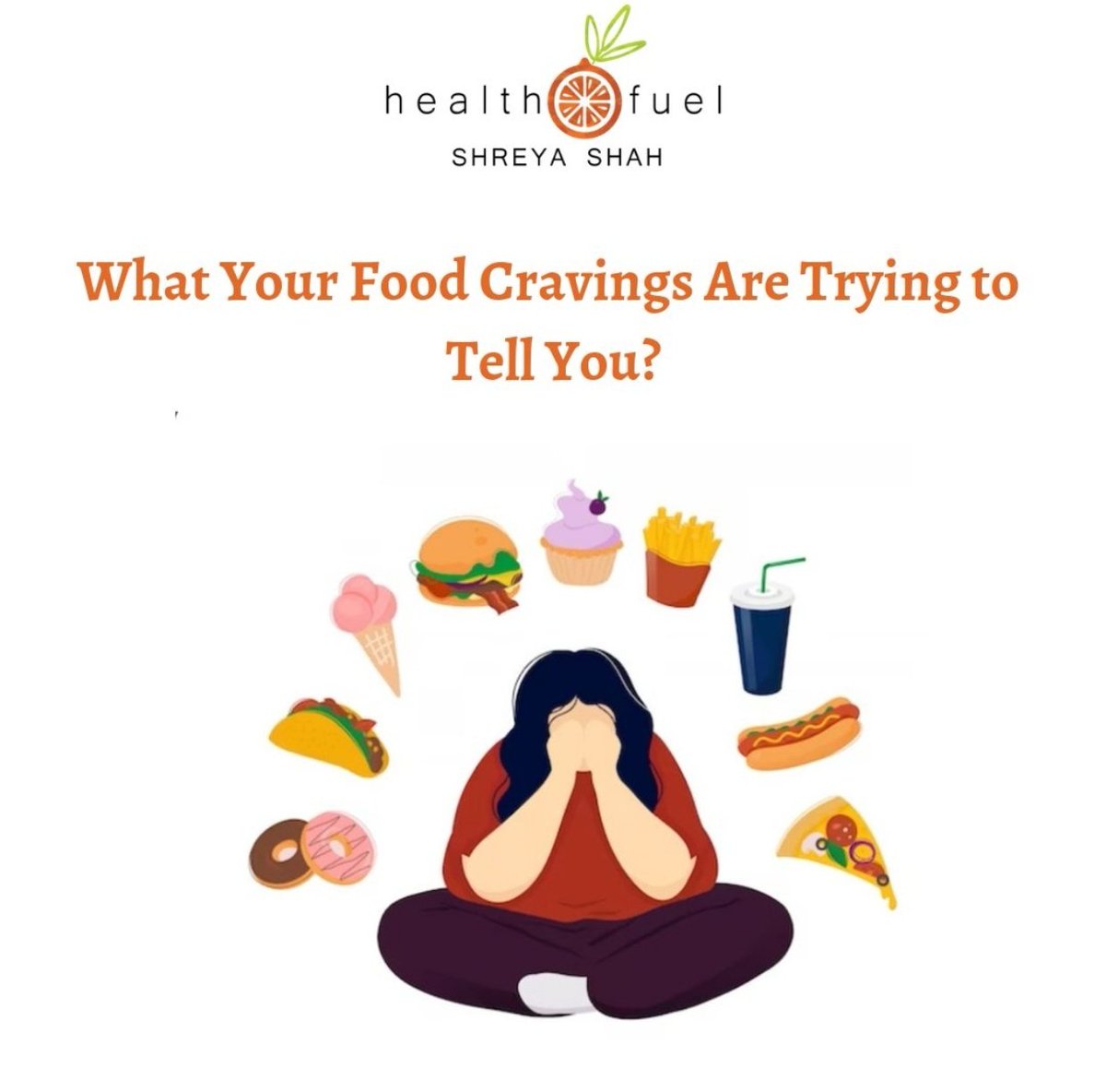 What Your Food Cravings Are Trying to Tell You? There are many causes ...