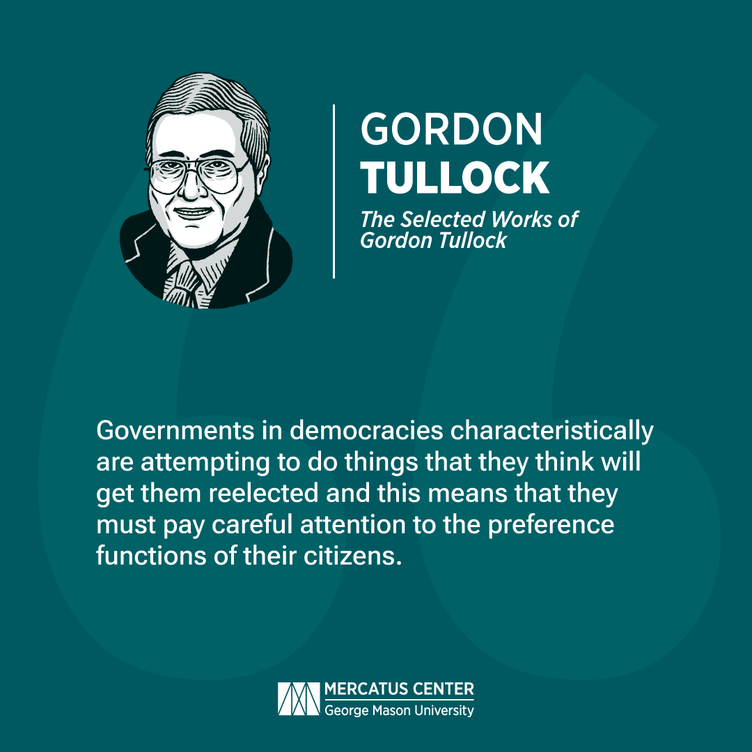 Public Choice Quotes If We Look To The Answer As To Why For So Many