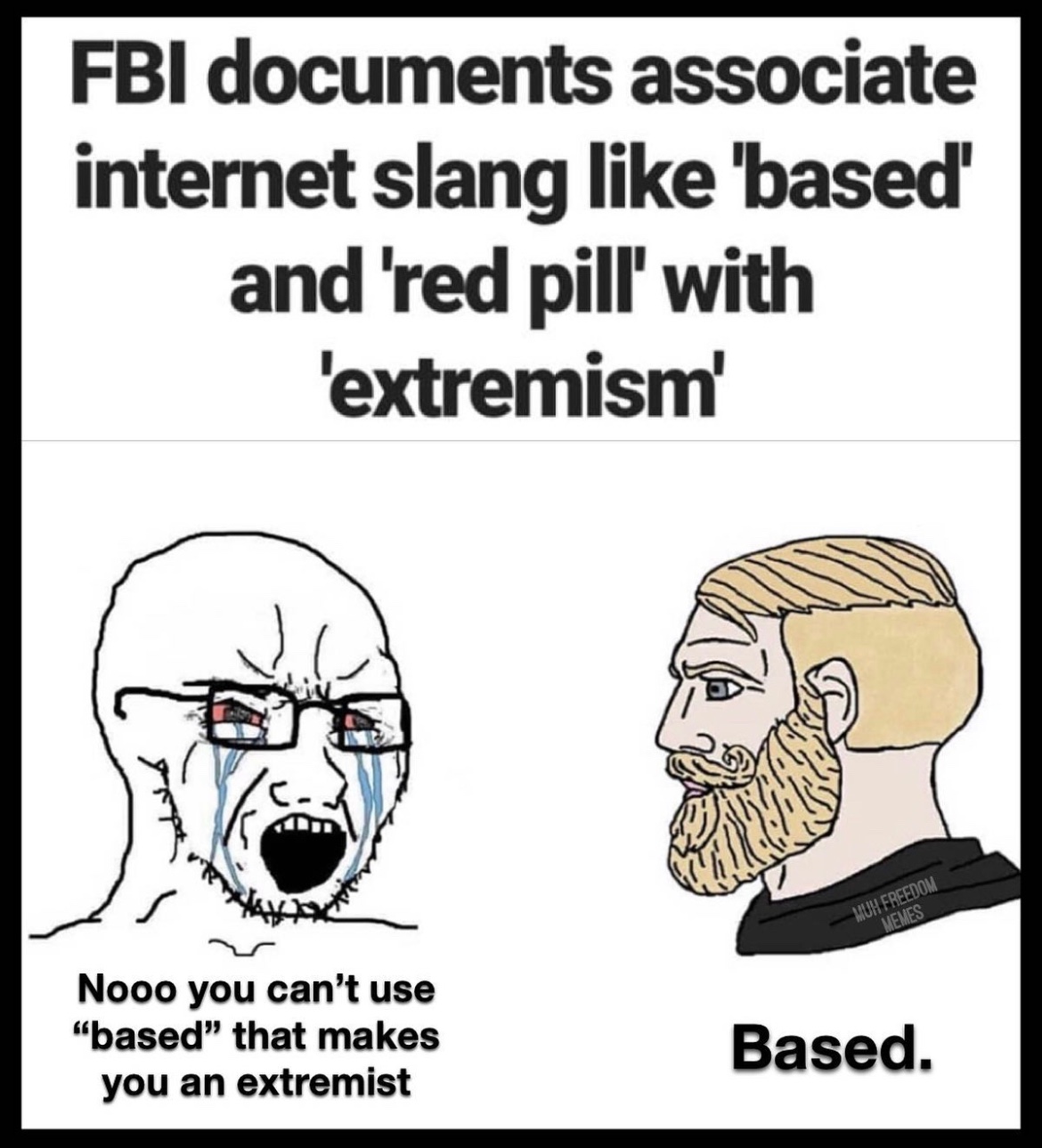 Muh Freedoms Memes