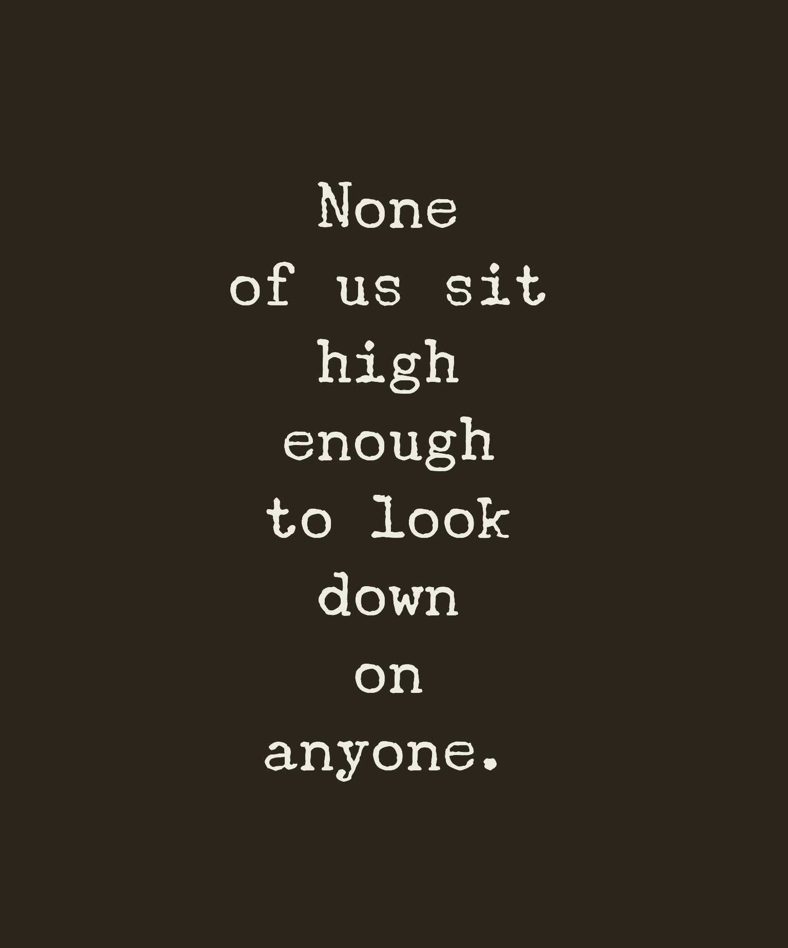 Dont Look Down Quotes