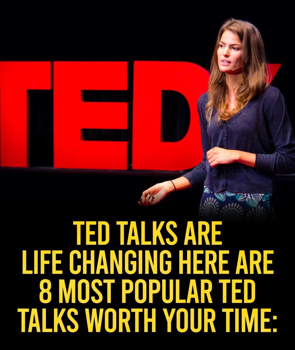 8 Popular Life Changing TED talks 1.that are worth your time. - Thread ...